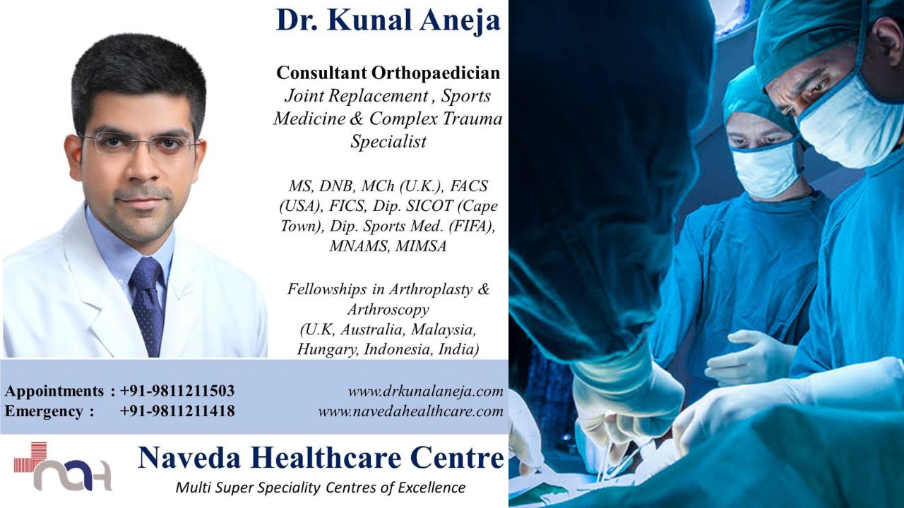 Dr. Kunal Aneja Best Trauma Surgeon in Delhi